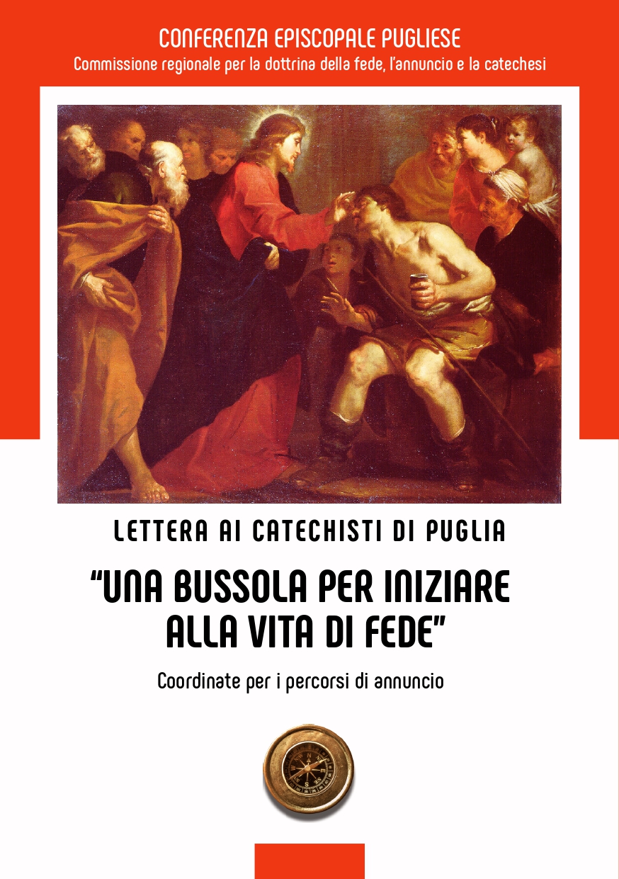 Lettera ai Catechisti di Puglia “Una bussola per iniziare alla vita di ...